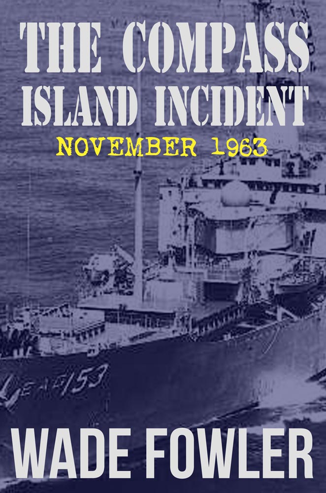 The Compass Island Incident | The Literary Works of Wade Fowler